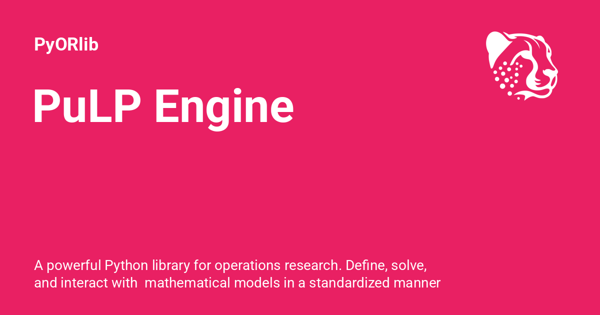 PuLP Engine - PyORlib